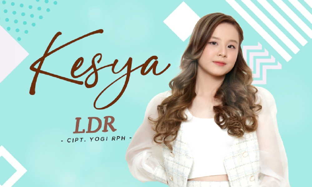 Kesya Luncurkan Single LDR Long Distance Relationship